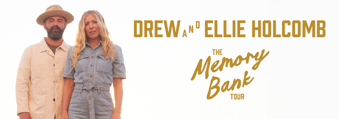 Drew & Ellie Holcomb - The Memory Bank Tour - Mobile
